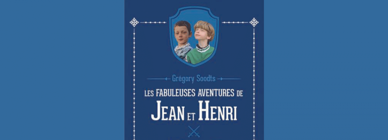 Les fabuleuses aventures de Jean et Henri, tome 1 : La seigneurie de ...